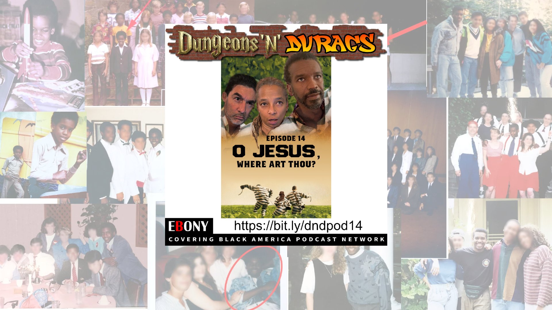 O Jesus, Where art thou? (DnD Podcast Ep. 14) | Dungeons 'n' Durags